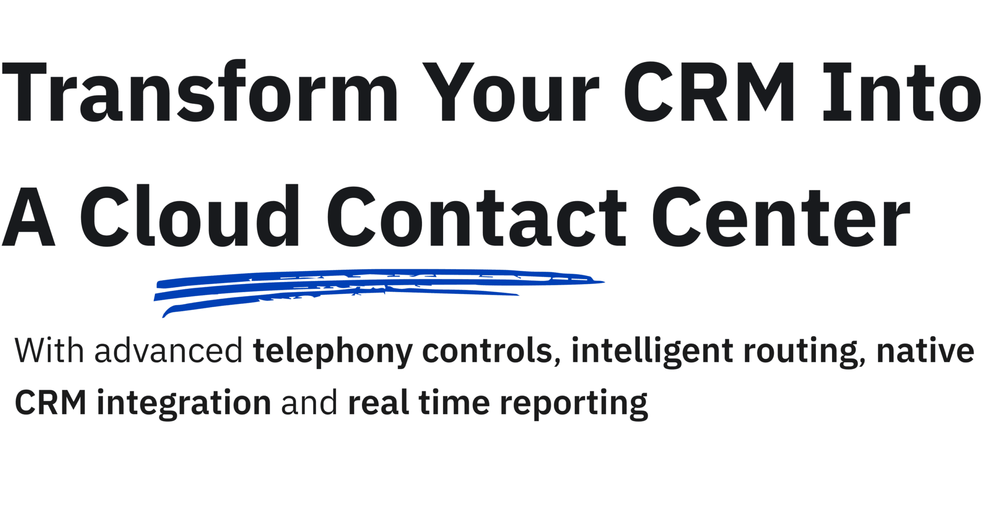 Contivio | All Contact Center Features